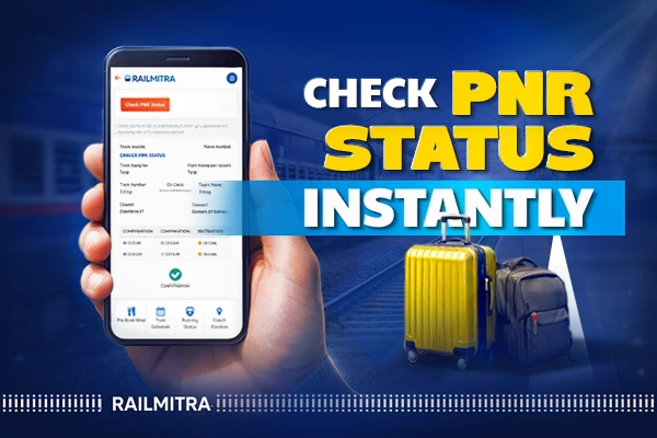 PNR Status: How to Check Your Train Ticket Status Instantly | RailMitra ...